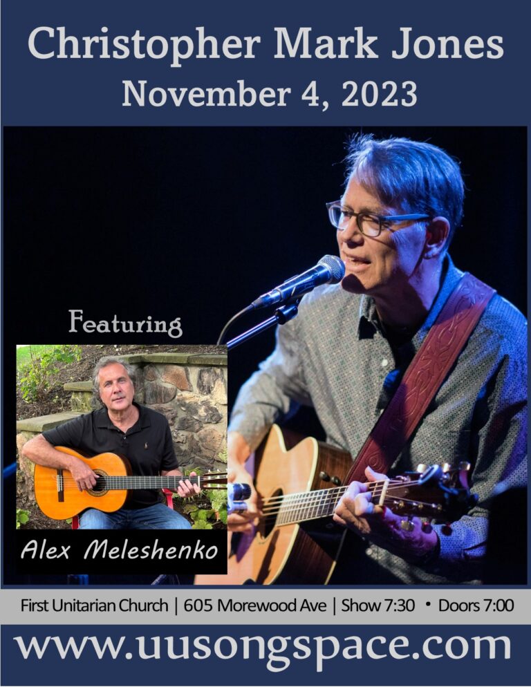 SongSpace: Christopher Mark Jones with Alex Meleshenko - First Unitarian Church of Pittsburgh